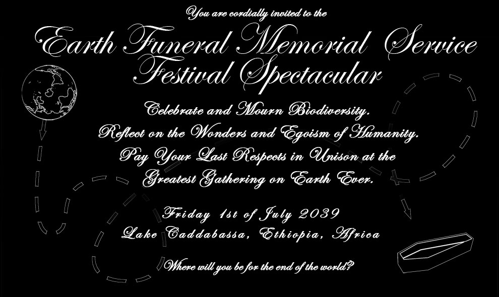 Earth Funeral Memorial Service Festival Spectacular